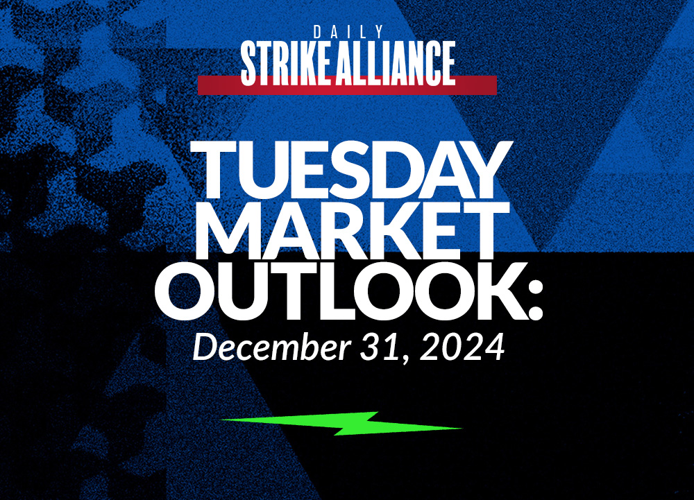 🔍 Tuesday Market Outlook: December 31, 2024 🗓️ Daily Strike Alliance
