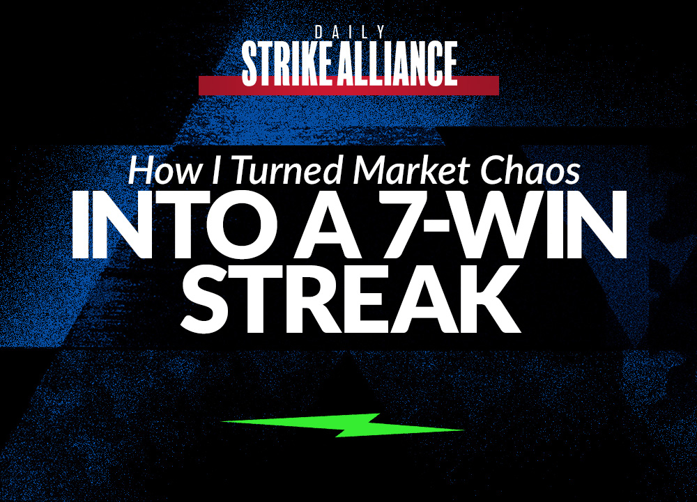 😱 How I Turned Market Chaos Into a 7-Win Streak 🤑 Daily Strike Alliance